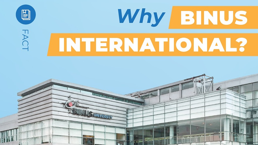 Why BINUS University? Let’s Find Out!
